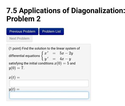 Solved Applications Of Diagonalization Problem Chegg