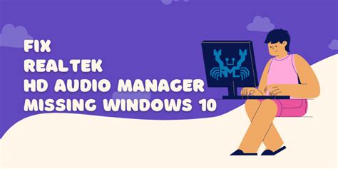 Fixed] Reinstall Realtek Hd Audio Manager On Windows 10 11