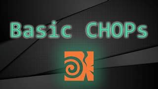 CHOPs Channel Operators Basic Motion Channels In Ho Doovi