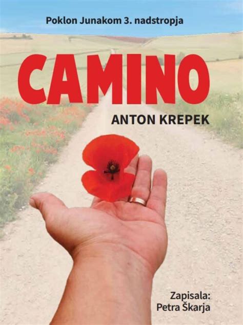 Camino Anton Krepek Petra Skarja • Založba 5ka