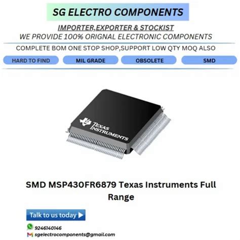 SMD MSP430FR6879 Texas Instruments Full Range At 800 In Hyderabad ID 2855799183991