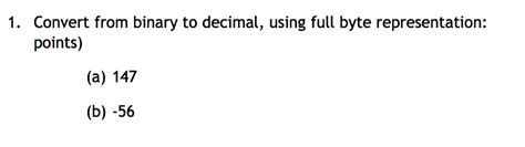 Solved Convert From Binary To Decimal Using Full Byte Chegg