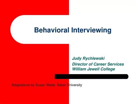 Ppt Behavioral Interviewing Powerpoint Presentation Free Download
