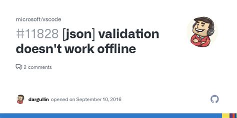 Json Validation Doesnt Work Offline · Issue 11828 · Microsoft