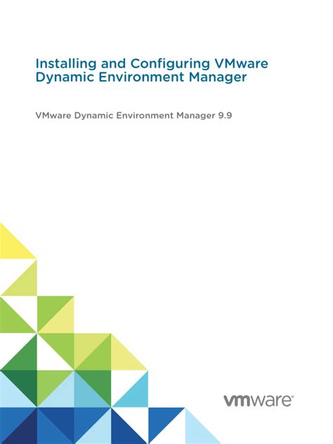 installing and configuring vmware dynamic environment manager vmware
