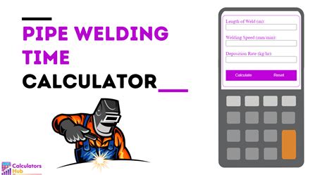Pipe Welding Time Calculator Online