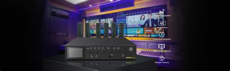5g Cellular Bonding Encoder Video Decoder Video Switchers Streaming Server
