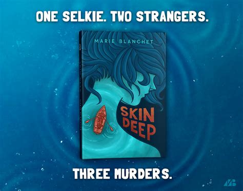 Skin Deep By Blam Marie