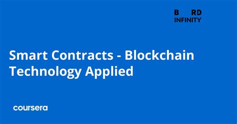 Smart Contracts Blockchain Technology Applied Coursera