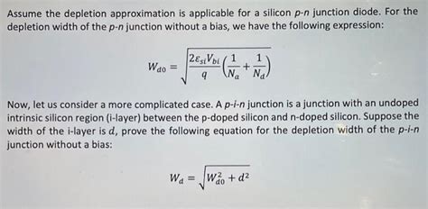 Solved Assume The Depletion Approximation Is Applicable For