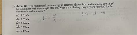 Solved Problem 8 The Maximum Kinetic Energy Of Electrons