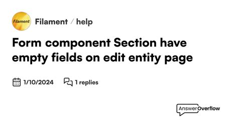 Form Component Section Have Empty Fields On Edit Entity Page Filament
