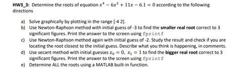 Solved Can You Please Solve This By Using Matlab Only It