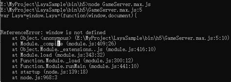 window is not defined layabox问答社区 html5引擎社区 layaair开发者社区