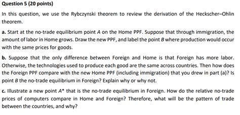 Solved In This Question We Use The Rybczynski Theorem To Chegg Com