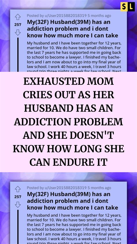 Exhausted Mom Cries Out As Her Husband Has An Addiction Problem And She