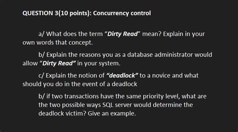 Question 3 10 Points Concurrency Control A What