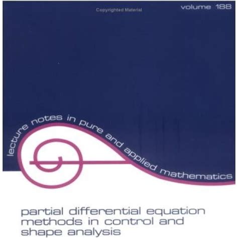 خرید و قیمت دانلود کتاب Partial Differential Equation Methods In Control And Shape Analysis ترب