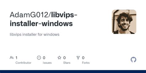 Github Adamg012libvips Installer Windows Libvips Installer For Windows