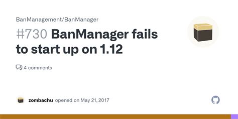 Banmanager Fails To Start Up On 112 · Issue 730 · Banmanagement
