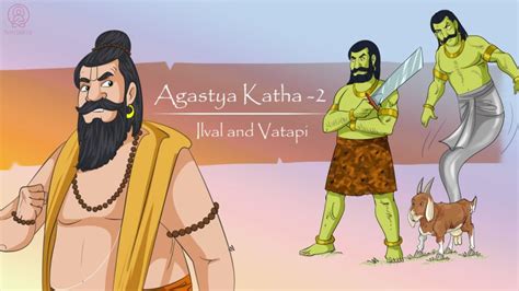 Sutradhar On Linkedin Watch Part 2 Agastya Katha Ilvala And Vatapi Only On Sutradhar…