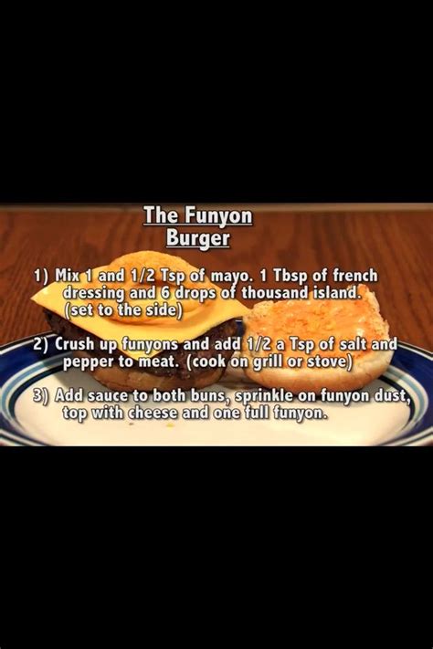 The Funyon Burger Burger French Dressing Thousand Islands