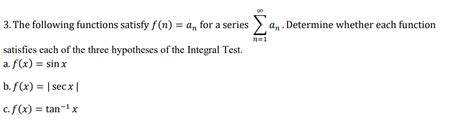Solved The Following Functions Satisfy F N An For A Chegg