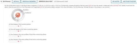 Solved A The Charge On The Insulating Sphere 2c B The