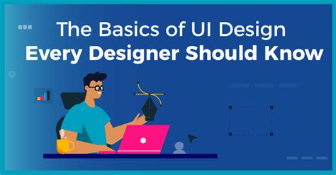 The Basics Of UI Design Every Designer Should Know Sorry I Was On Mute