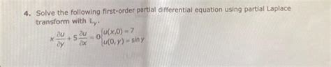 Solved Solve The Following First Order Partial Chegg