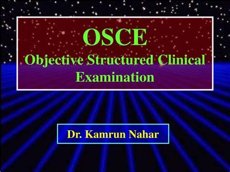 Ppt Osce Objective Structured Clinical Examination Powerpoint