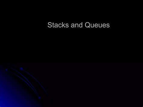 Data Structures Part8 Stacks And Queues Ppt