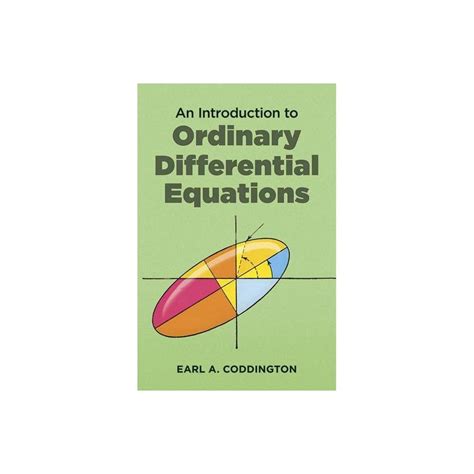 An Introduction To Ordinary Differential Equations Dover Books On Mathematics By Earl A