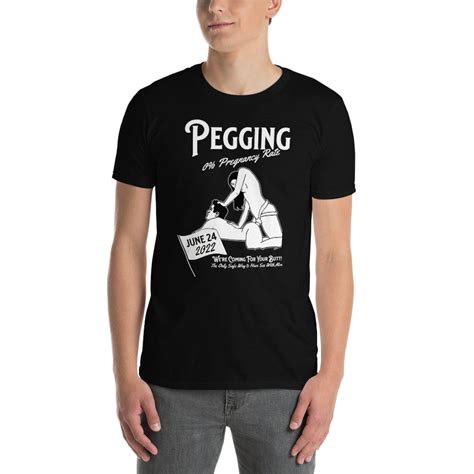 Pegging Shirt Pro Roe V Wade Shirt 0 Pregnancy Rate Tee Etsy