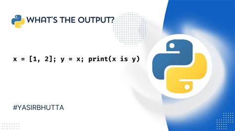 Python Operator Quiz 85 Can You Guess The Output Python `is` Operator Python For Beginners