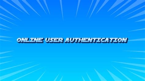 Premium Photo Online User Authentication 3d Blue Text