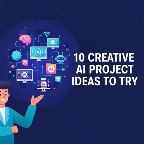 10 Creative Ai Project Ideas To Try Graphic Eagle