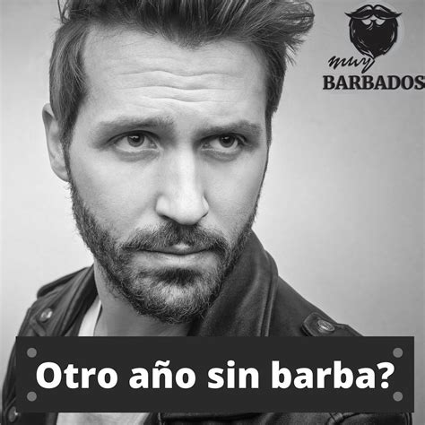 Muy Importa Tú Estilo Importa Tu Barba Muybarbados Está Listo Para
