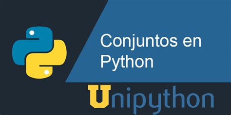 Conjuntos en Python Cursos de Programación de a Experto Garantizados