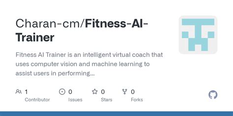 GitHub Charan Cm Fitness AI Trainer Fitness AI Trainer Is An Intelligent Virtual Coach That