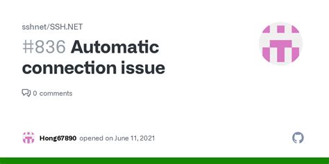automatic connection issue · issue 836 · sshnet ssh · github