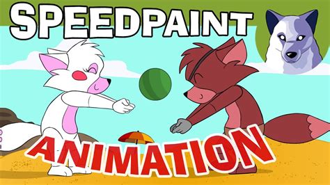Foxy And Mangle Fnaf Animation Watch Me Animate Tony Crynight