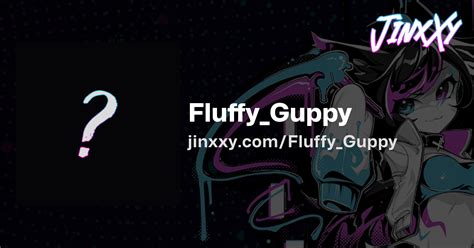Fluffyguppy Fluffyguppy Jinxxy