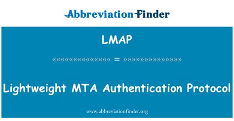 Lmap Stands For Lightweight Mta Authentication Protocol Abbreviation