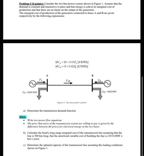 problem 58 pointsconsider the two bus power system shown in figure