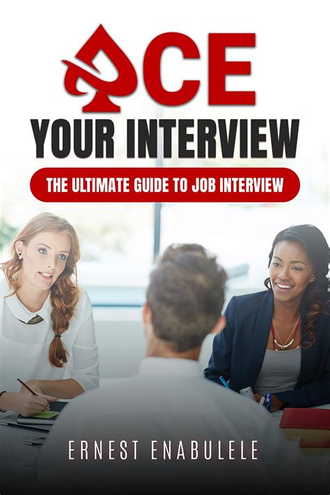 Download Ace Your Interview The Ultimate Guide To Job Interview By Karavillanueva Jun