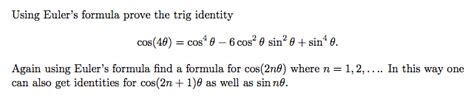 Solved Using Euler S Formula Prove The Trig Identity Again Chegg