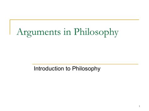Arguments In Philosophy