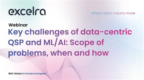 Webinar Key Challenges Of Data Centric Qsp And Ml Ai Scope Of Problems
