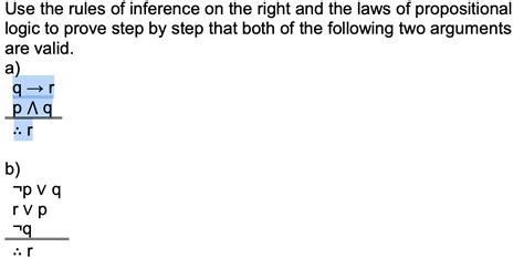 Solved Use The Rules Of Inference On The Right And The Laws